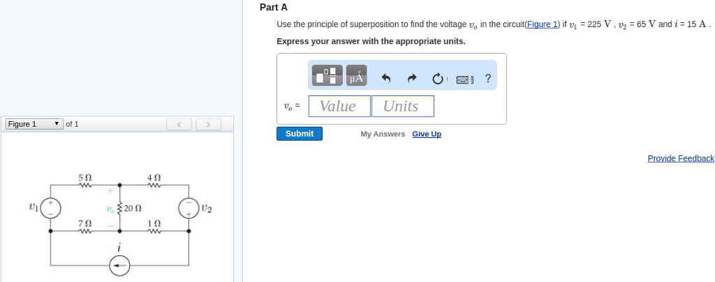 Solved: Use The Principle Of Superposition To Find The Vol... | Chegg.com