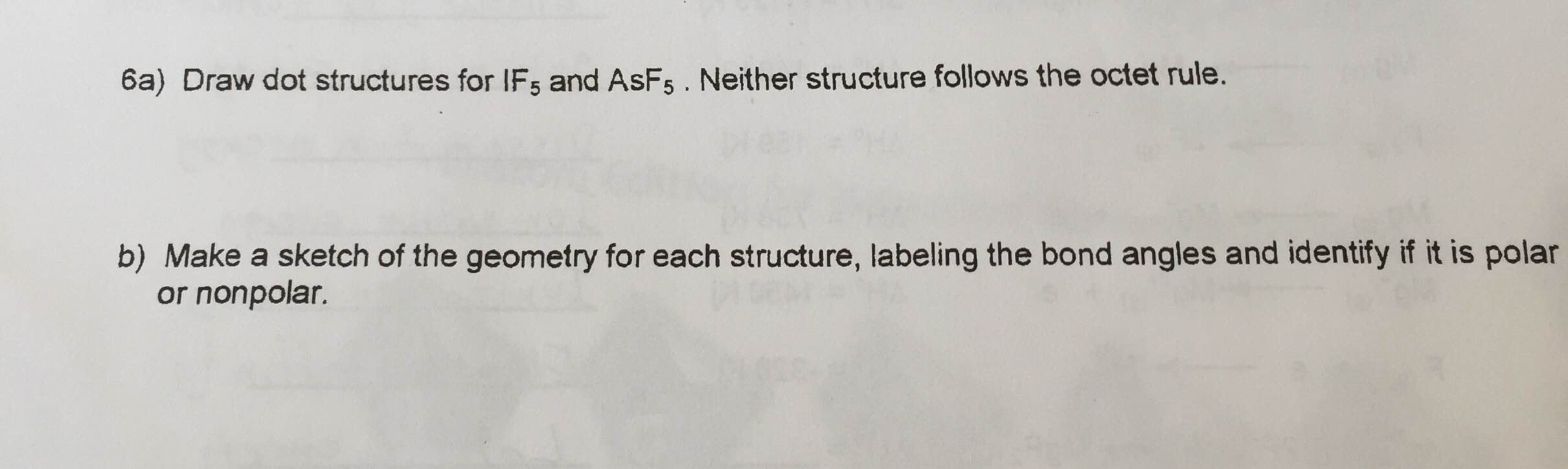 Solved Draw dot structures for IF5 and ASF5. Neither | Chegg.com