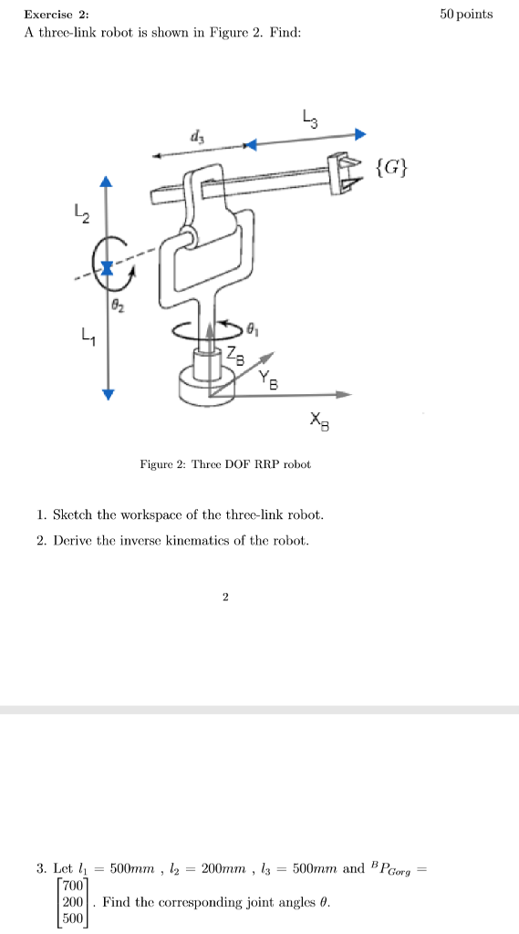 Exercise 2 A three-link robot is shown in Figure 2. | Chegg.com