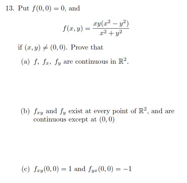 Solved Put F 0 0 0 And F x y Xy x2 Y2 x2 Y2 If Chegg
