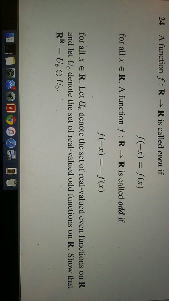 Solved A function f: R rightarrow R is called even if f(-x) | Chegg.com