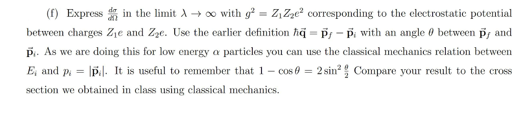 Rutherford cross section from quantum mechanics. | Chegg.com