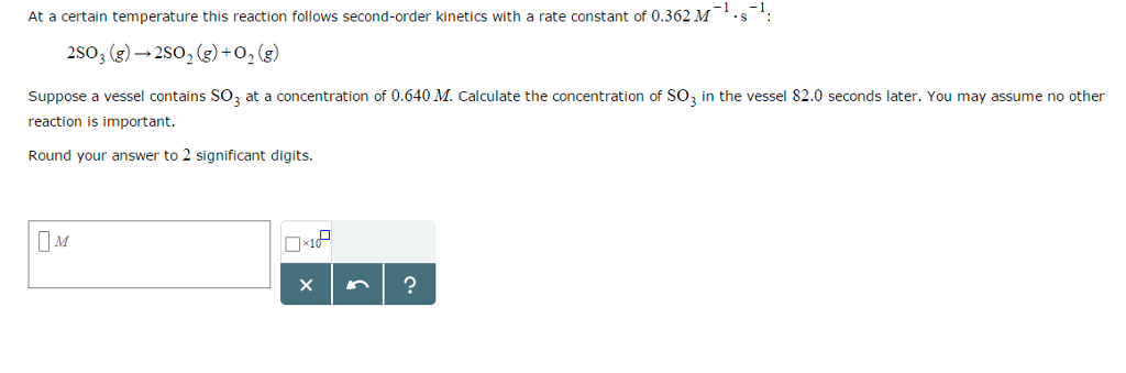 Solved At a certain temperature this reaction follows | Chegg.com