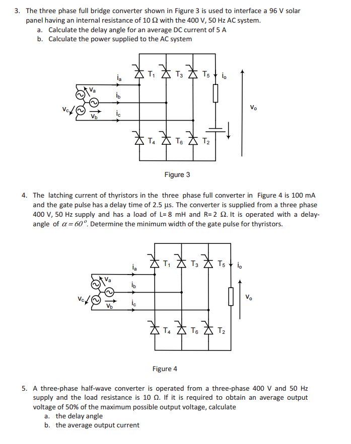 Solved The three phase full bridge converter shown in Figure | Chegg.com