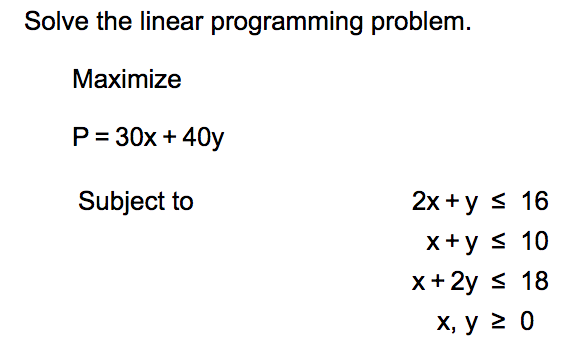 Solved Solve The Linear Programming Problem Maximize P