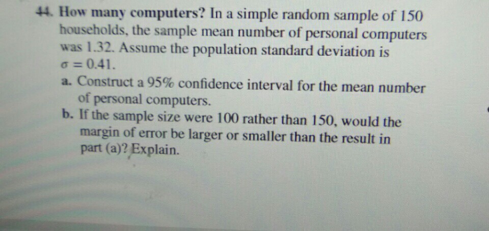 Solved 44. How many computers? In a simple random sample of | Chegg.com