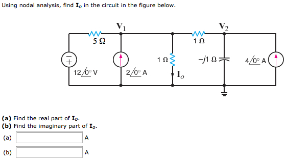 Solved Using nodal analysis, find I0 in the circuit in the | Chegg.com