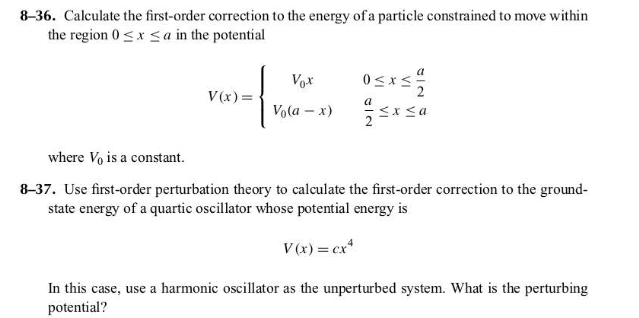 Solved Calculate The First Order Correction To The Energy Of