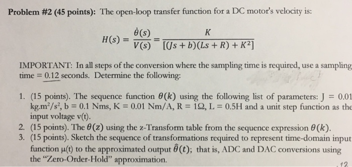 Solved The open-loop transfer function for a DC motor's | Chegg.com