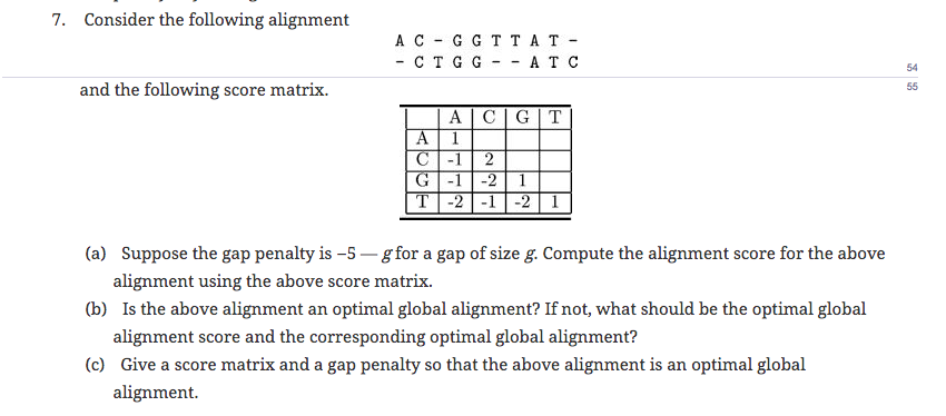 7. Consider the following alignment A C G GTTAT - CT | Chegg.com