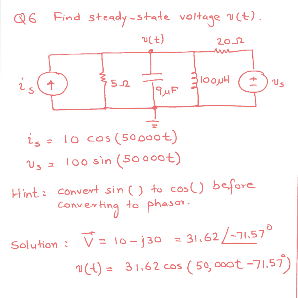 Solved Q6 Find steady-state voltage vt) uct) 20-2 is 1o cos | Chegg.com