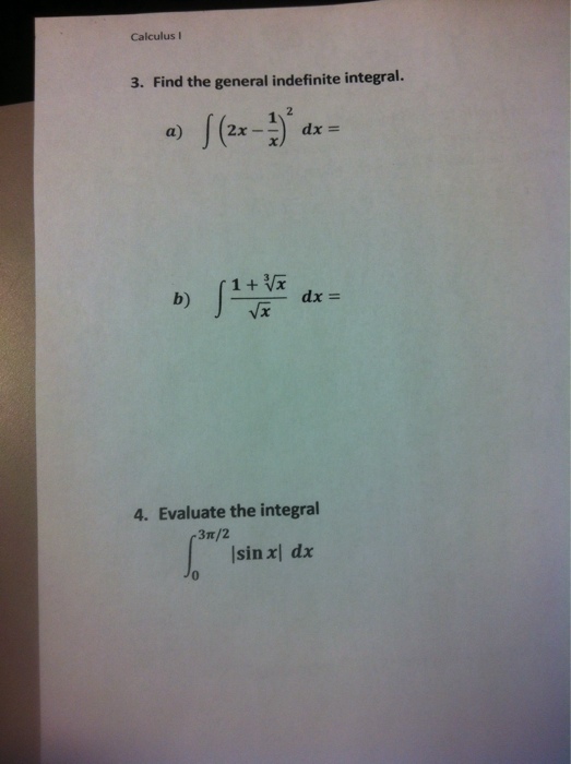 Solved 3. Find the general indefinite integral. Integral (2x | Chegg.com