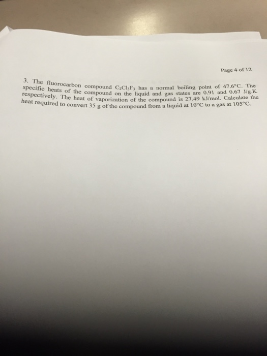 Solved The fluorocarbon compound C2Cl3F3 has a normal | Chegg.com