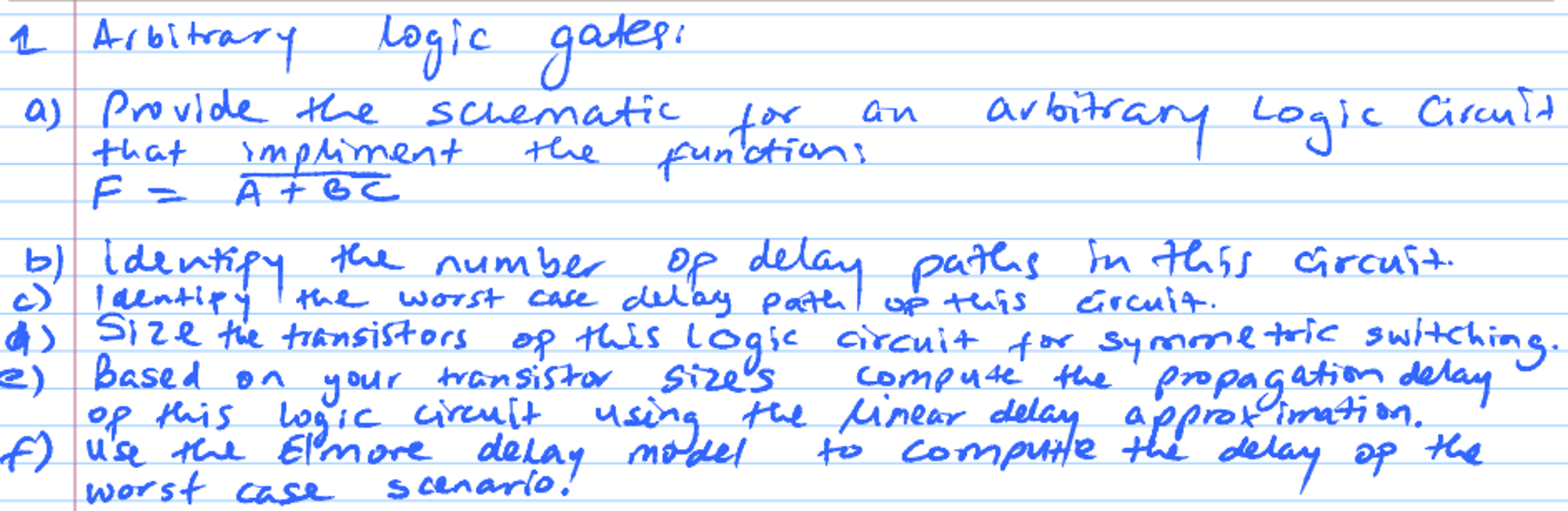 Solved Arbitrary logic gates: Provide the schematic for an | Chegg.com