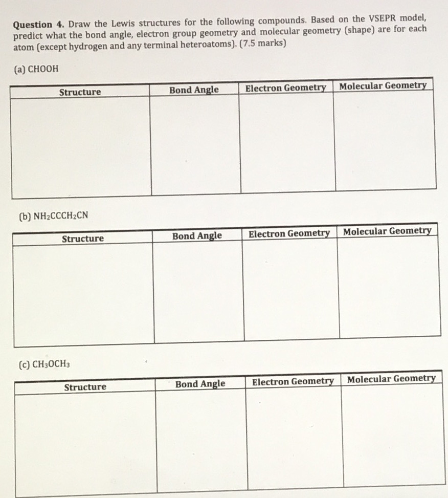 Solved Question 4 Draw The Lewis Structures For The