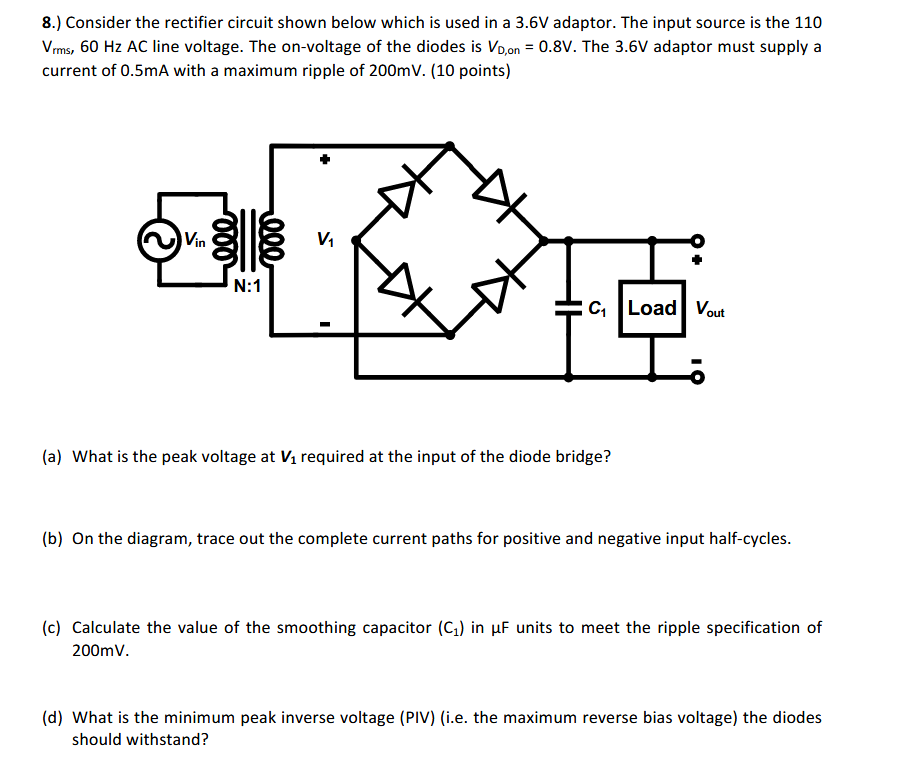 Solved 8.) Consider the rectifier circuit shown below which | Chegg.com