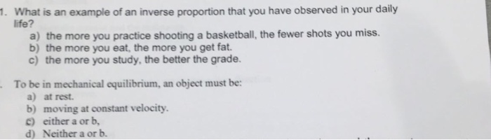 Solved What is an example of an inverse proportion that you | Chegg.com