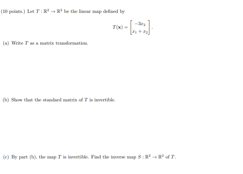 Solved (10 points) Let T : R2 ? R2 be the linear map defined | Chegg.com