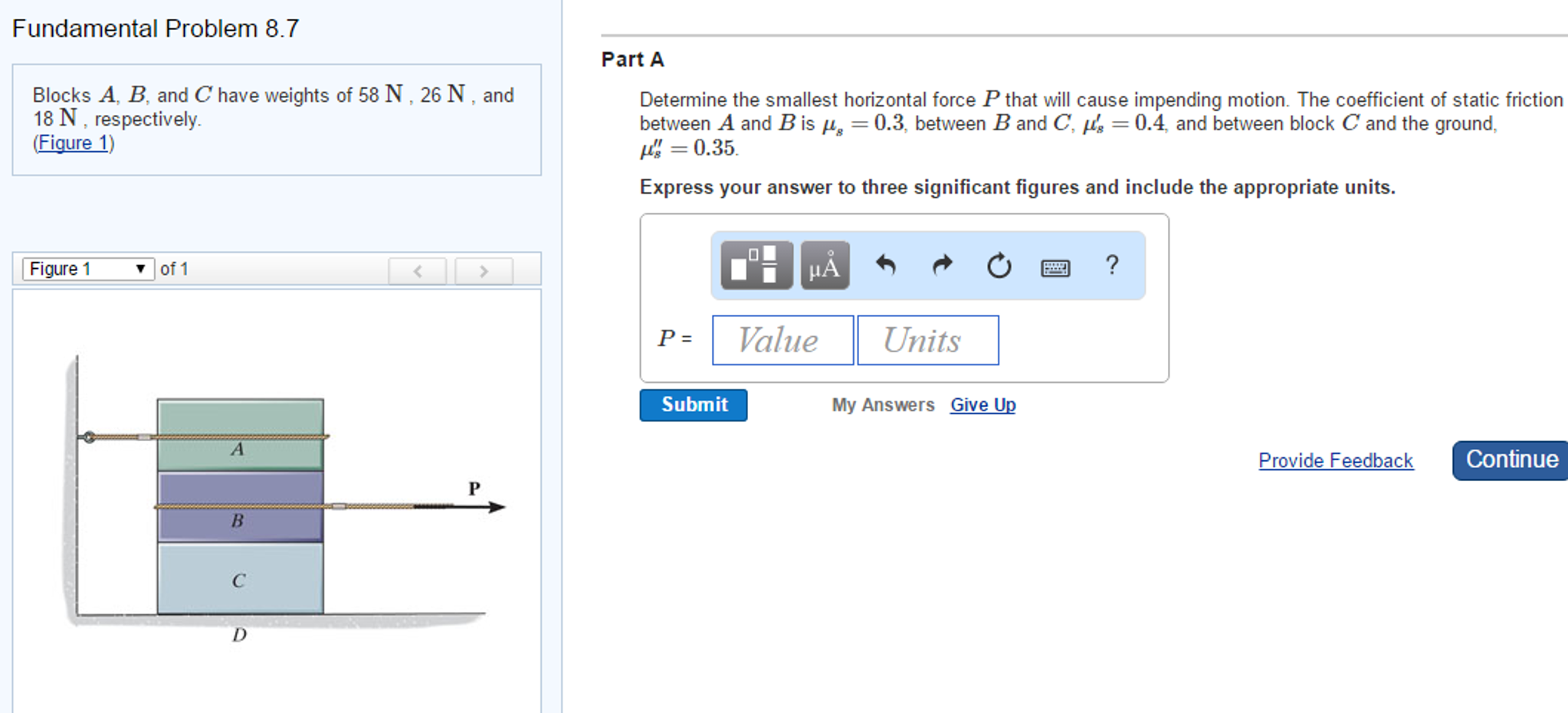 Solved Blocks A, B, and C have weights of 58 N, 26 N, and 18 | Chegg.com