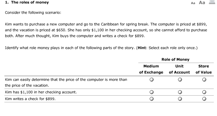 Solved The roles of money Consider the following scenario: | Chegg.com