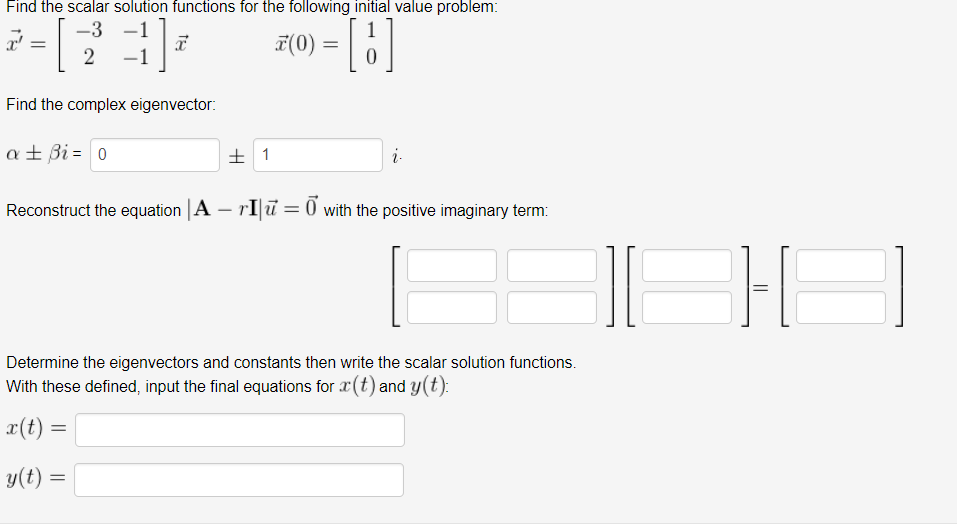 Solved Find the scalar solution functions for the following | Chegg.com