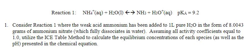 Solved Reaction 1: NH4-(aq) + H2O(l) ← → NHs + H3O"(aq) pKA | Chegg.com
