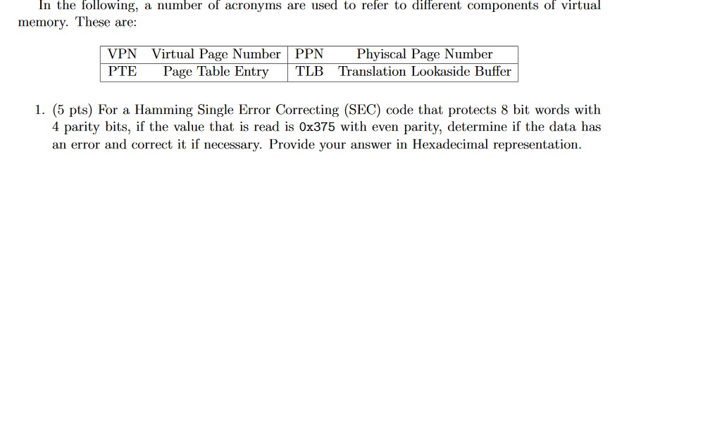 Solved In the following, a number of acronyms are used to | Chegg.com