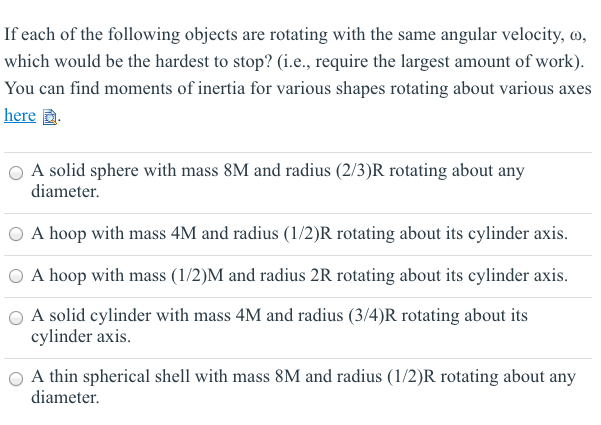 Solved If each of the following objects are rotating with | Chegg.com
