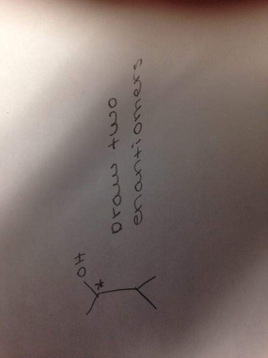 Solved Draw two enantiomers | Chegg.com Solved Draw two enantiomers | Chegg.com