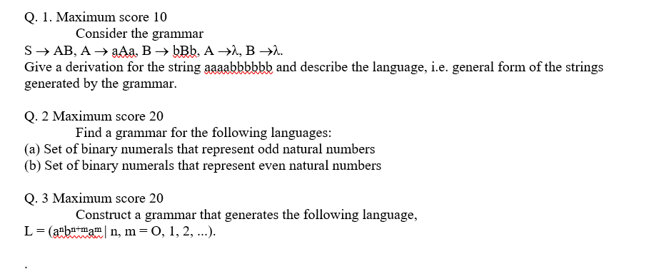 Solved Q.1. Maximum score 10 Consider the grammar Give a | Chegg.com