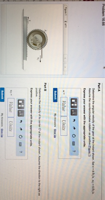 Solved Determine The Angular Velocity Of The Gear At The