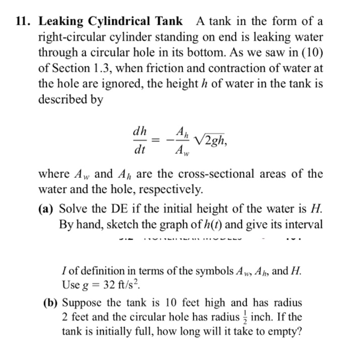 Solved 11. Leaking Cylindrical Tank A tank in the form of a | Chegg.com