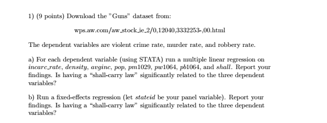 1) (9 points) Download the Guns dataset from: The | Chegg.com
