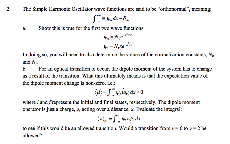 Solved The Simple Harmonic Oscillator wave functions are | Chegg.com
