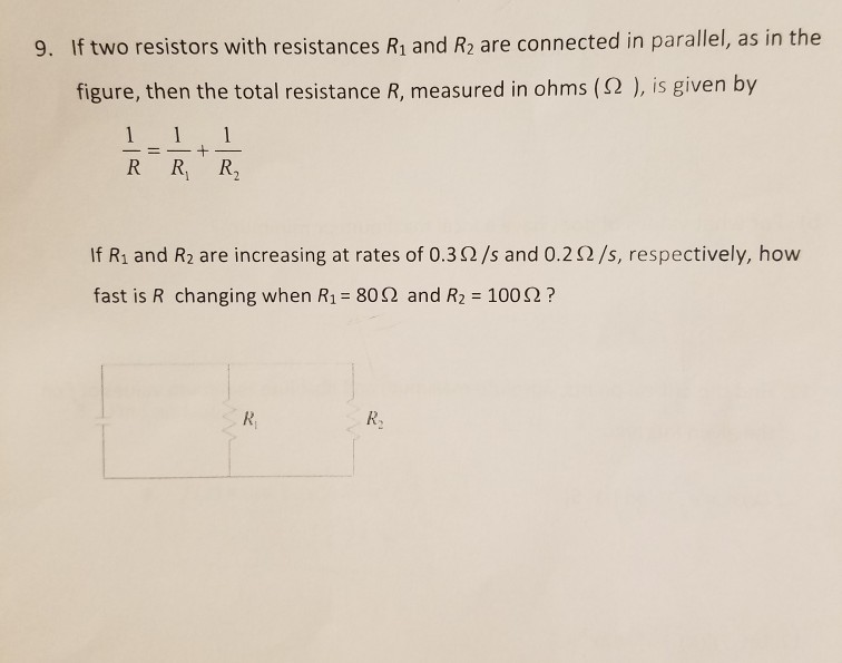 Solved 9. If two resistors with resistance s R1 and R2 are | Chegg.com
