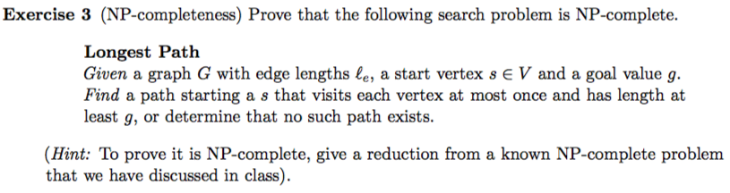 Solved Exercise 3 (NP-completeness) Prove that the following | Chegg.com