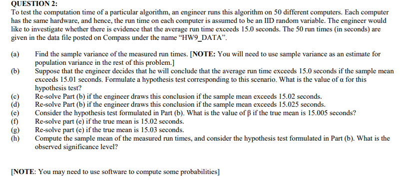 Solved QUESTION 2: To test the computation time of a | Chegg.com