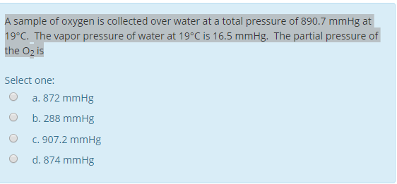 Solved sample of oxygen is collected over water at a total | Chegg.com