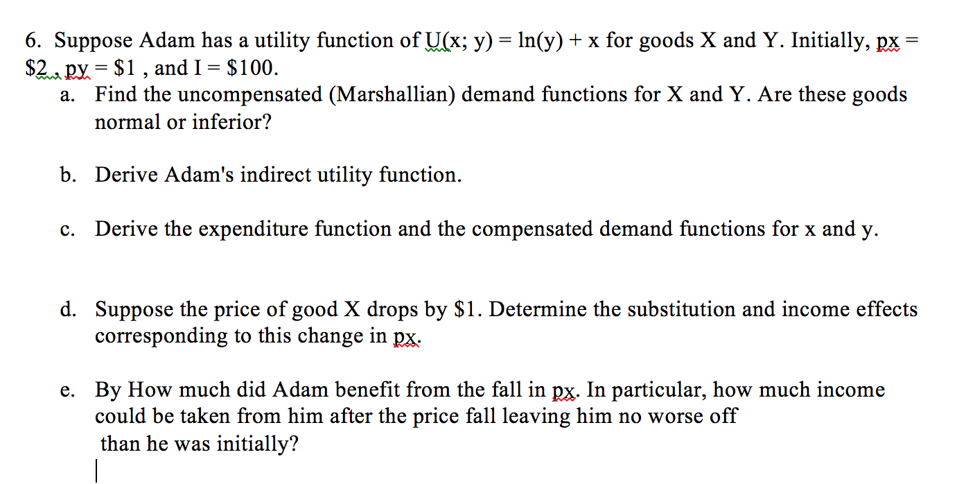 Solved Suppose Adam has a utility function of U{x; y) = | Chegg.com