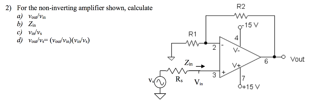 Solved For the non-inverting amplifier shown, calculate | Chegg.com