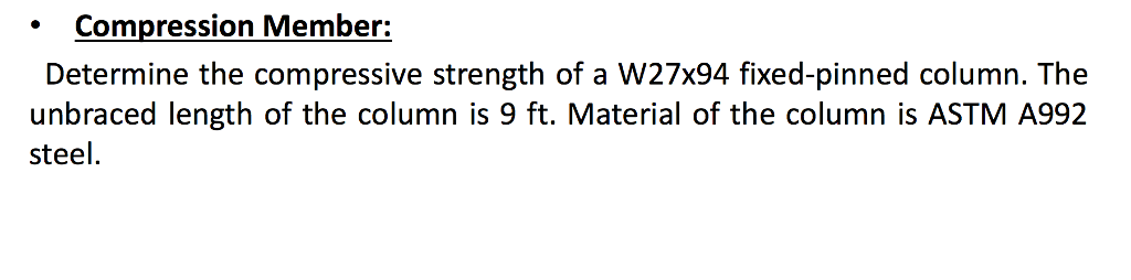 Solved Determine the compressive strength of a W27 times 94 | Chegg.com