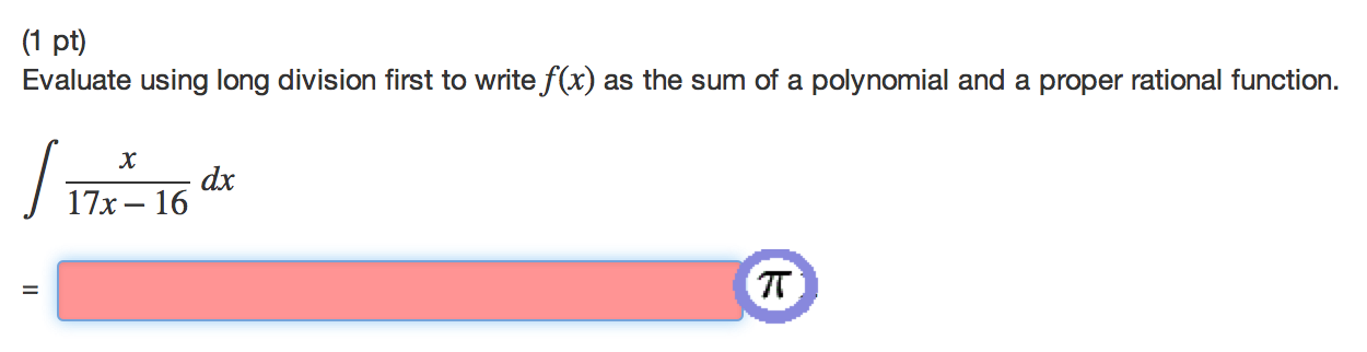Solved Evaluate using long division first to write f(x) as | Chegg.com
