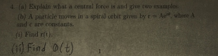 Solved Explain what a central force is and give two examples | Chegg.com