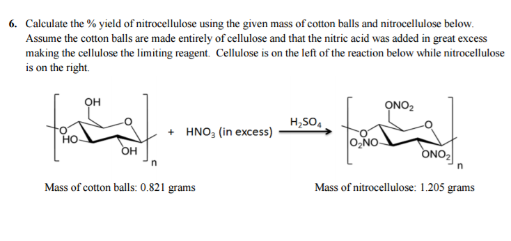 Solved Calculate the % yield of nitrocellulose using the | Chegg.com