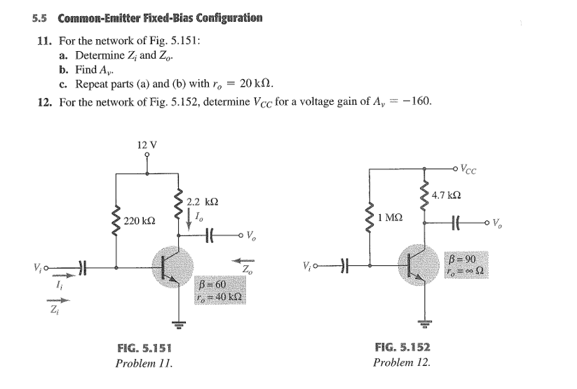 Solved 5 5 Common Emitter Fixed Bias Configuration 11 For