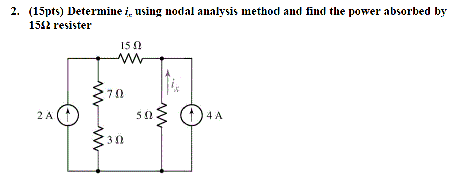 Solved Determine i_x using nodal analysis method and find | Chegg.com