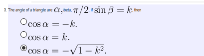 Solved The angle of a triangle are alpha, beta. pi/2. If Sin | Chegg.com