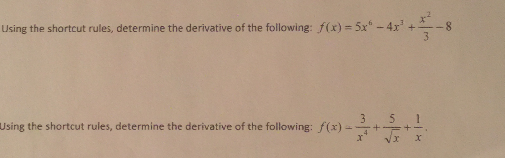 Solved 2 Using the shortcut rules, determine the derivative | Chegg.com