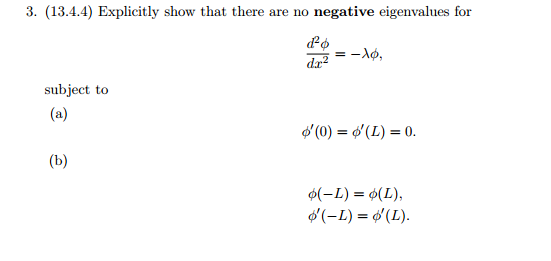 Solved Explicitly show that there are no negative | Chegg.com