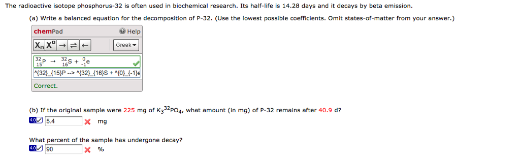 Solved The radioactive isotope phosphorus-32 is often used | Chegg.com